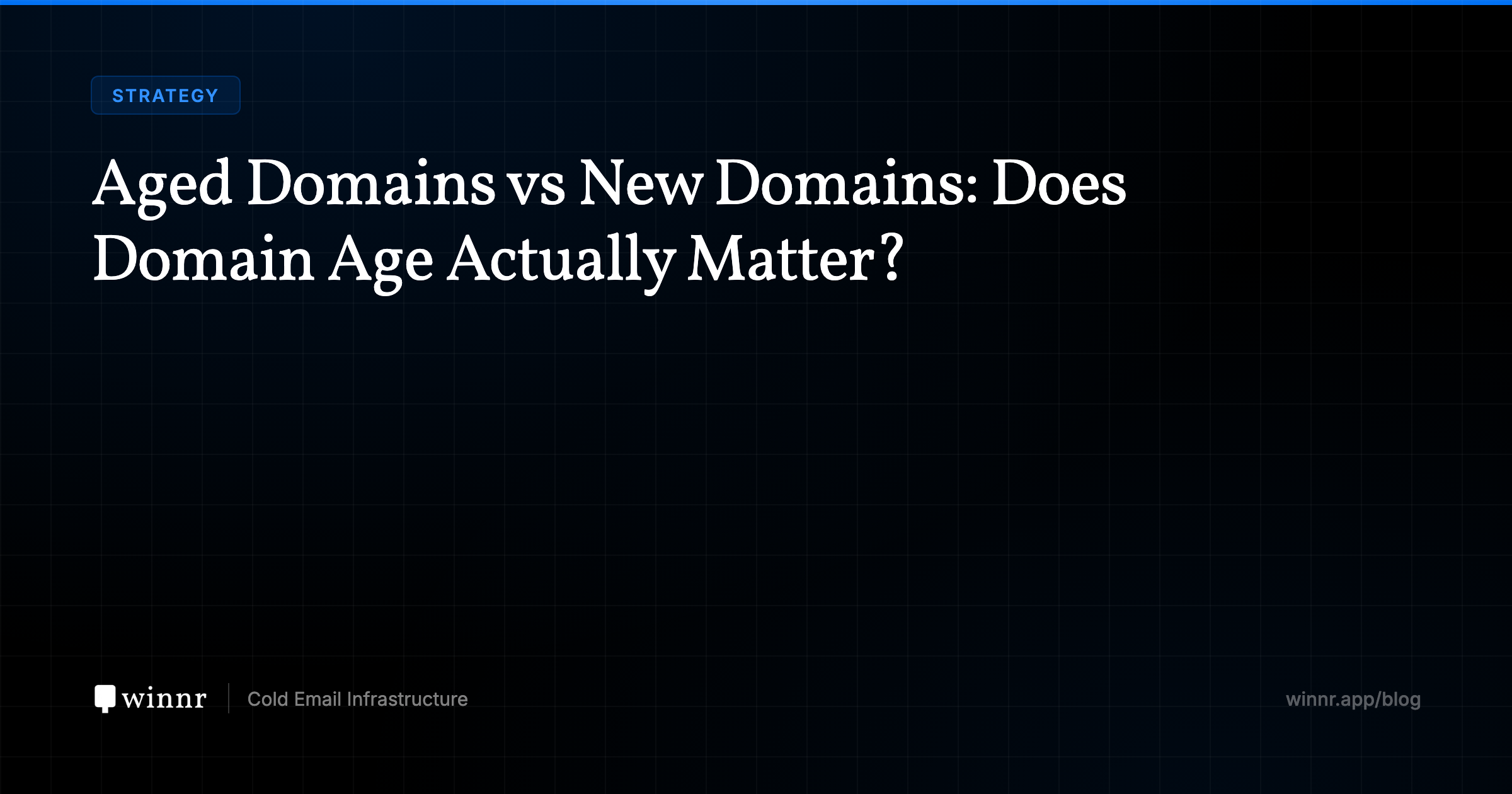 Aged vs New Domains for Cold Email: Does Age Matter?
